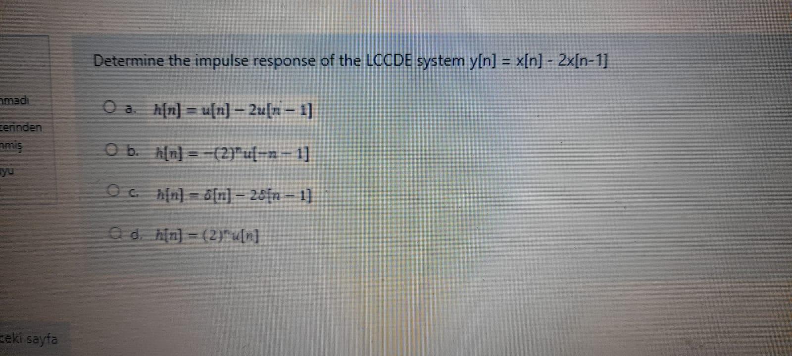 Solved Determine the impulse response of the LCCDE system | Chegg.com