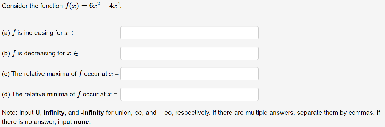 Solved Consider the function f(x)=6x2−4x4. a) f is | Chegg.com