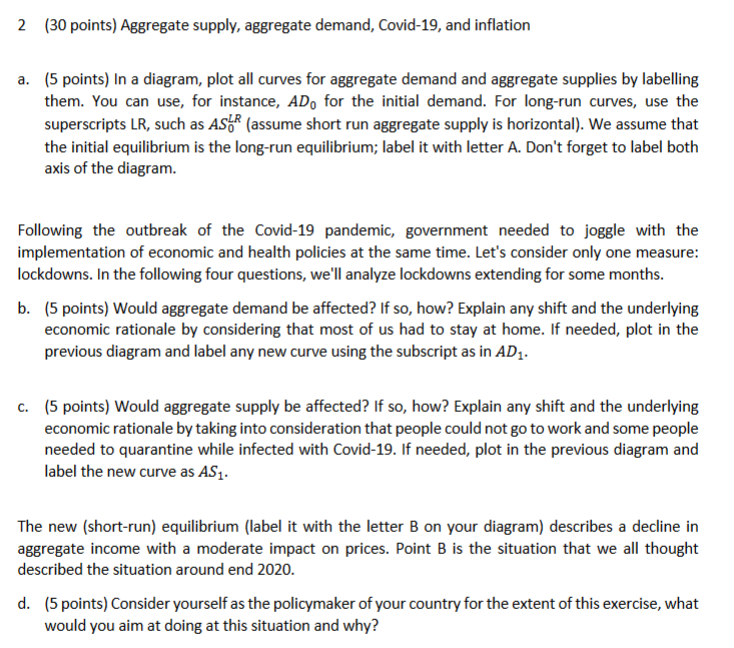 Solved 2 (30 points) Aggregate supply, aggregate demand, | Chegg.com Solved 2 (30 points) Aggregate supply, aggregate demand, | Chegg.com