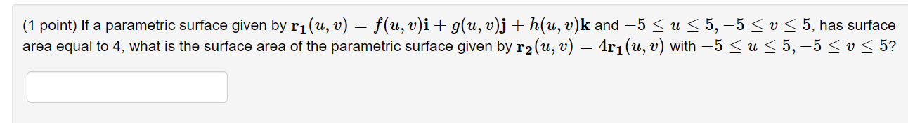 Solved (1 point) If a parametric surface given by | Chegg.com
