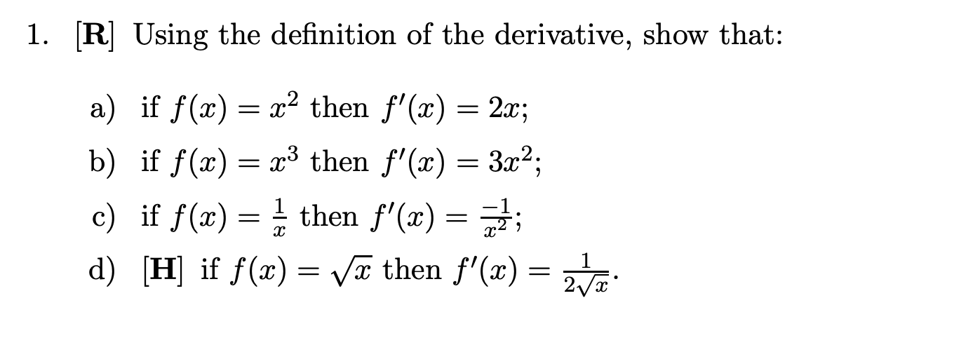 Solved R ﻿Using the definition of the derivative, show | Chegg.com