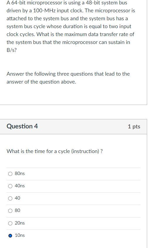Solved A 64-bit microprocessor is using a 48-bit system bus | Chegg.com