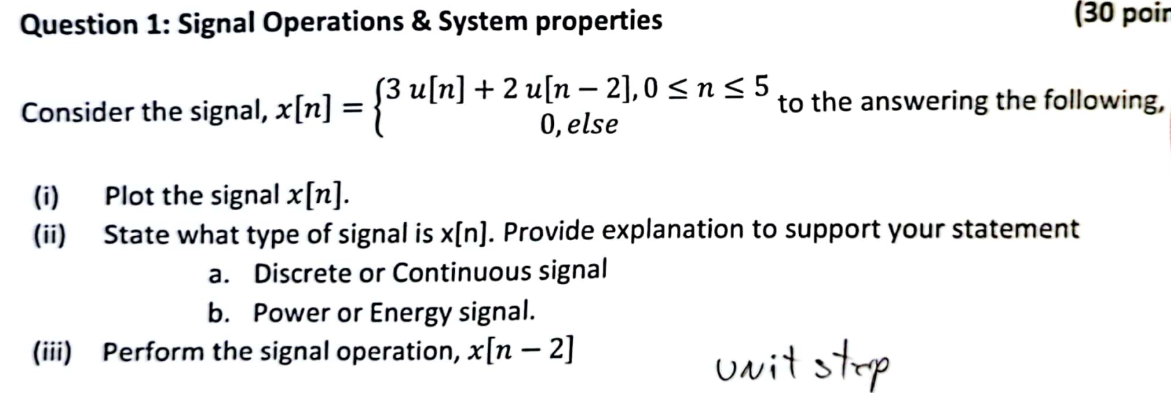 Solved Question 1 Signal Operations And System Properties 9371