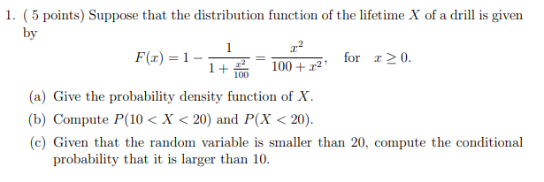 Solved 1. ( 5 points) Suppose that the distribution function | Chegg.com