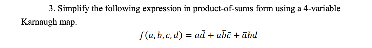 Solved 3. Simplify the following expression in | Chegg.com