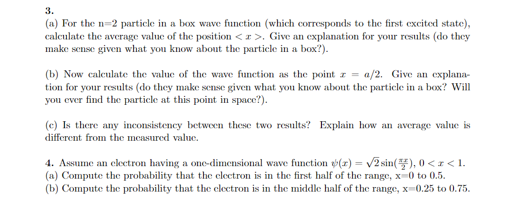Solved 3. (a) For the n=2 particle in a box wave function | Chegg.com