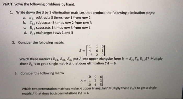 Solved Part 1: Solve the following problems by hand. 1. | Chegg.com