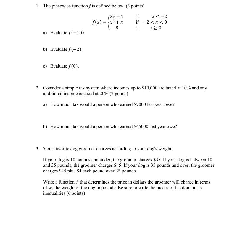 Solved 1. The piecewise function f is defined below. (3 | Chegg.com