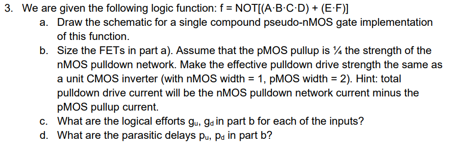 Solved 3. We are given the following logic function: f = | Chegg.com