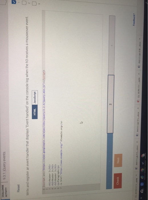 Solved ACTIVITY9.3.1 .TjQuery events Reset Write and | Chegg.com