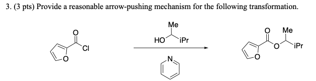 Solved 3. (3 pts) Provide a reasonable arrow-pushing | Chegg.com