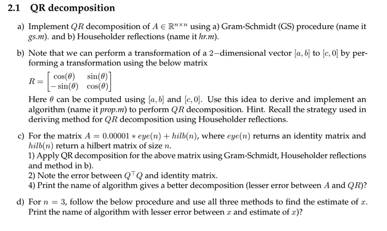 | 2.1 QR decomposition a) Implement QR decomposition | Chegg.com