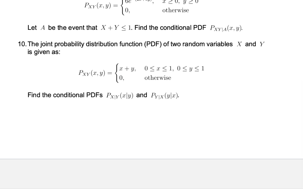 Solved Let A be the event that X+Y≤1. Find the conditional | Chegg.com