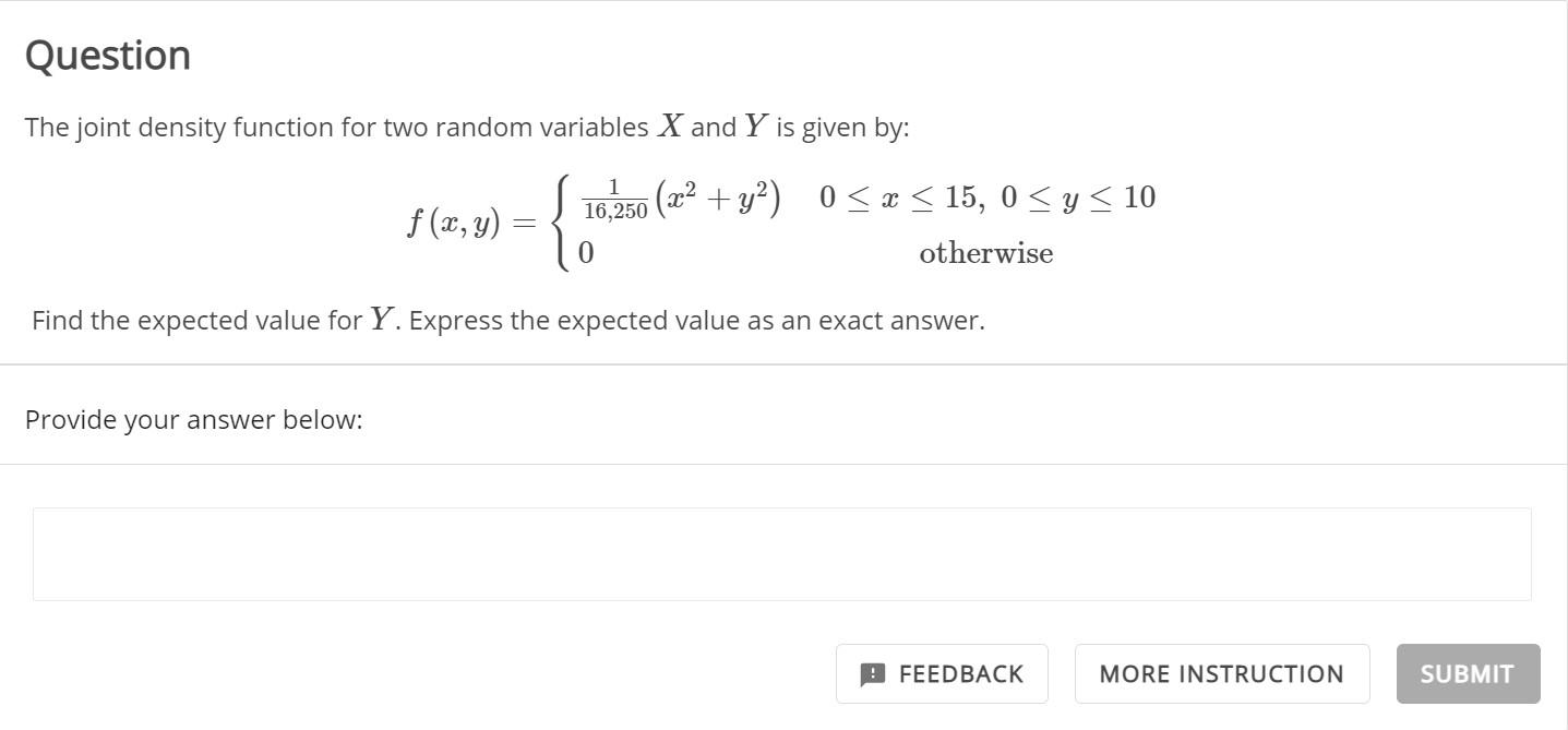solved-question-the-joint-density-function-for-two-random-chegg