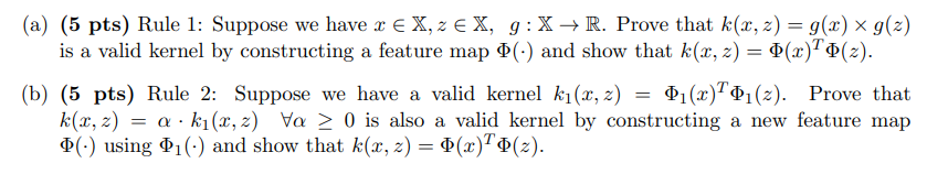 One way to construct complex kernels is to build from | Chegg.com