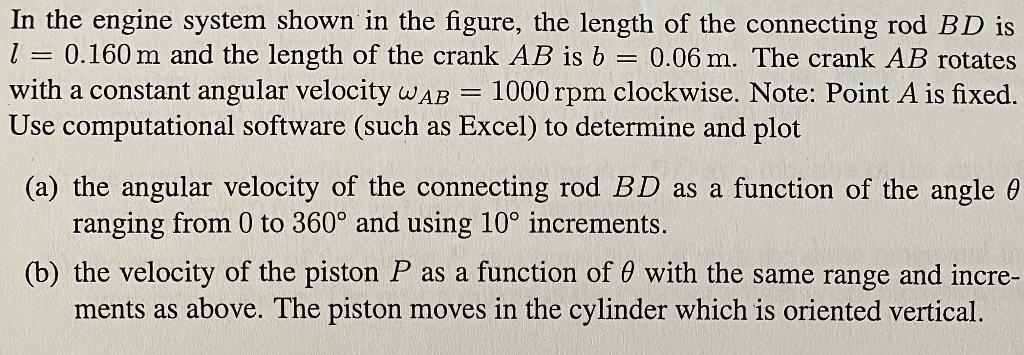 Solved In the engine system shown in the figure, the length | Chegg.com