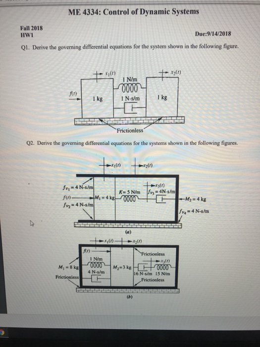 Solved ME 4334: Control of Dynamic Systems Fall 2018 HW1 | Chegg.com