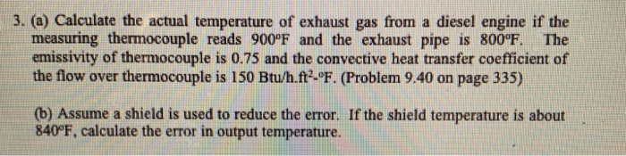 Solved 3. (a) Calculate the actual temperature of exhaust | Chegg.com
