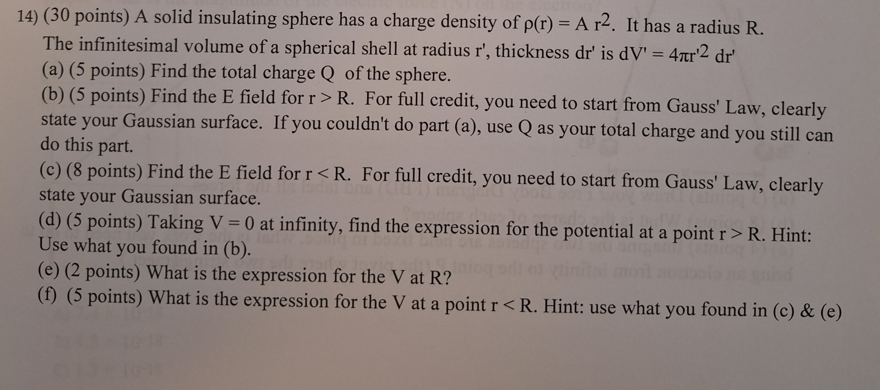 Solved 14) (30 points) A solid insulating sphere has a | Chegg.com
