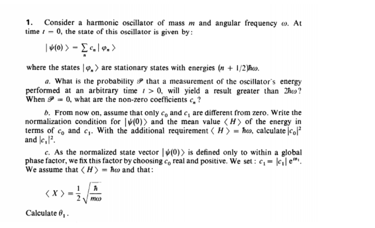 Solved 1. Consider a harmonic oscillator of mass m and | Chegg.com