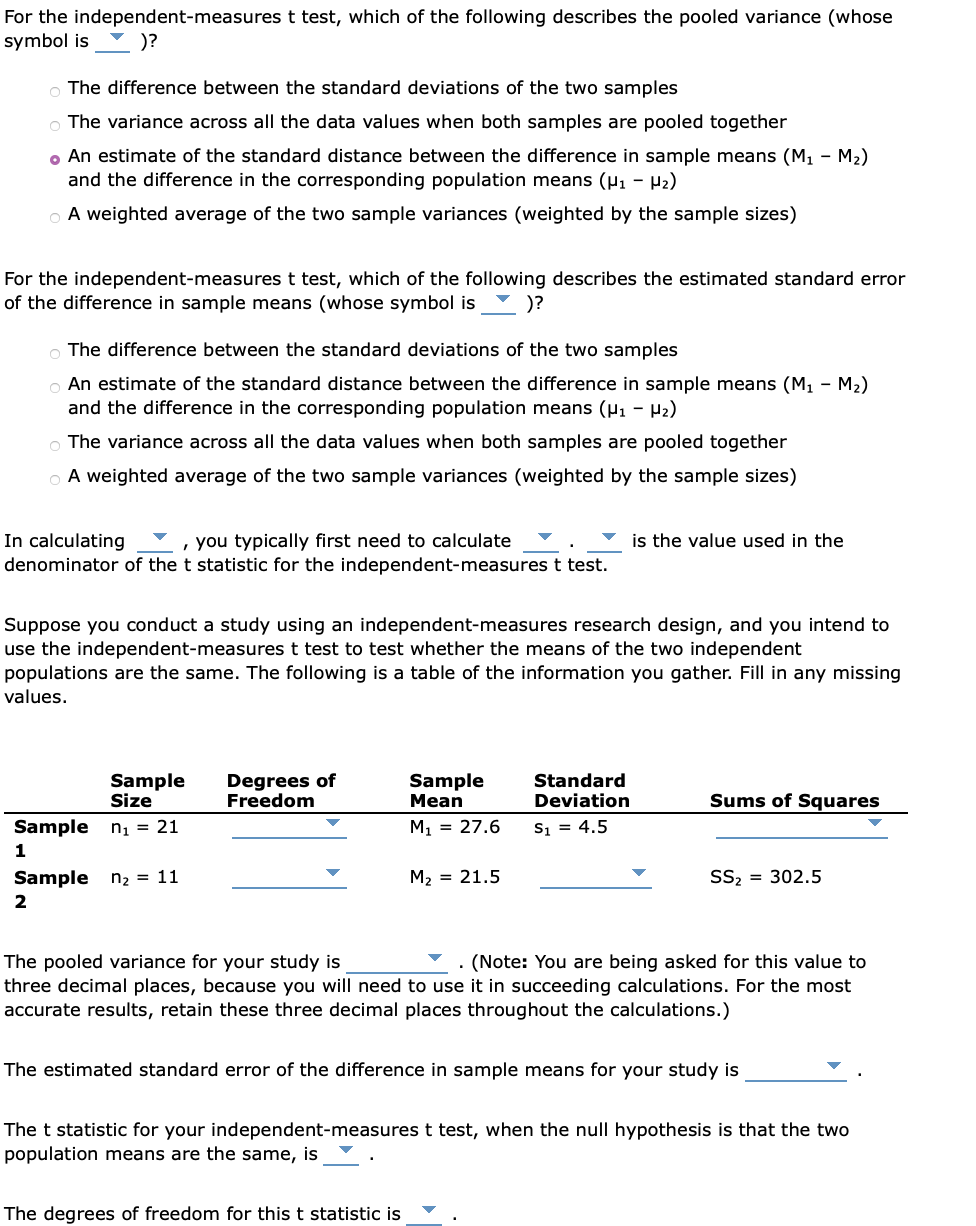 Solved For the independent-measures t test, which of the | Chegg.com