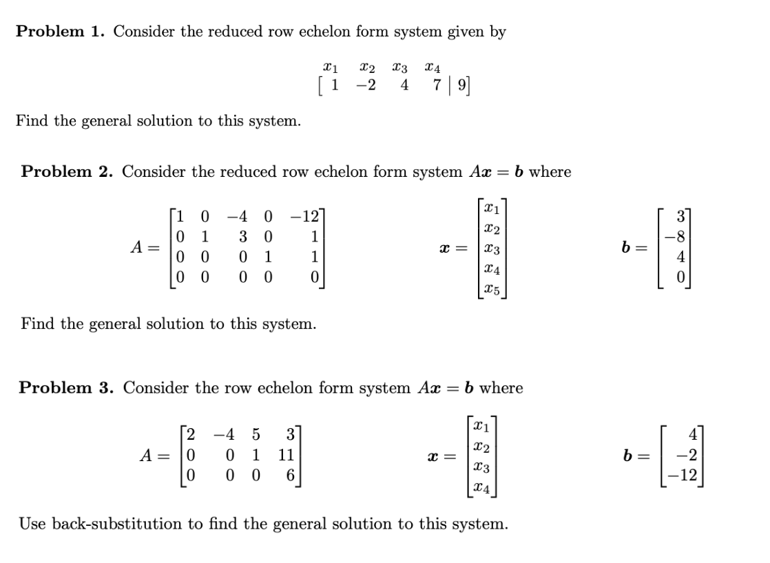 Solved Problem 1. Consider the reduced row echelon form | Chegg.com