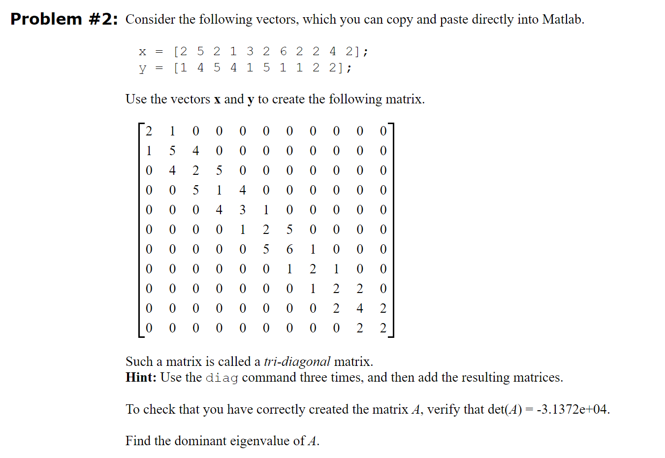 Solved Problem # 2: Consider the following vectors, which | Chegg.com