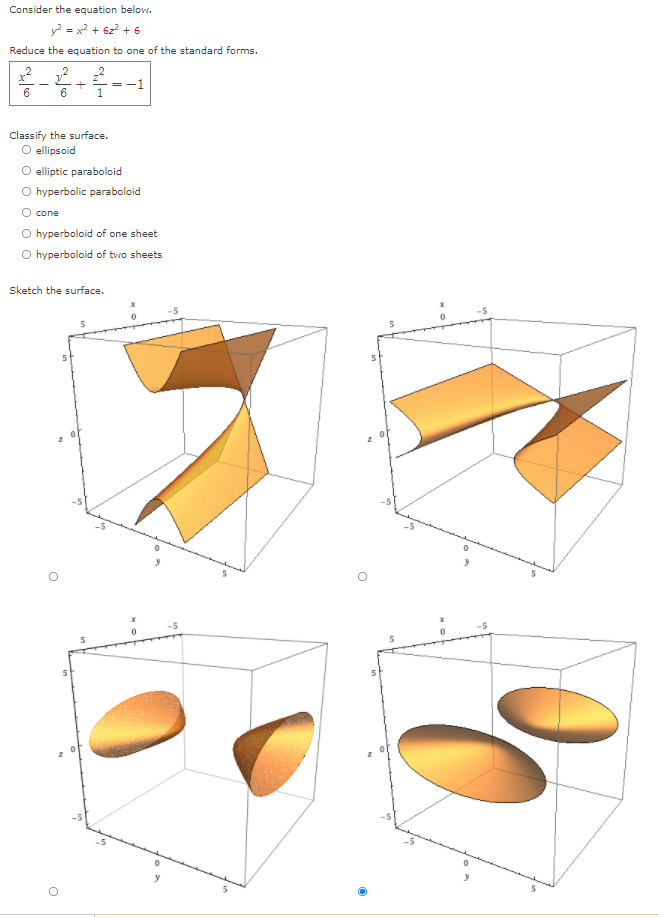 Solved Consider the equation below. y2 = x2 + 5z2 + 6 Reduce | Chegg.com