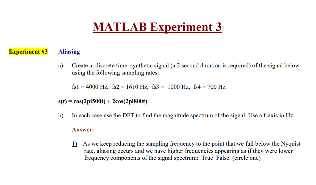Solved MATLAB Experiment 3 periment #3 Aliasing Create a | Chegg.com