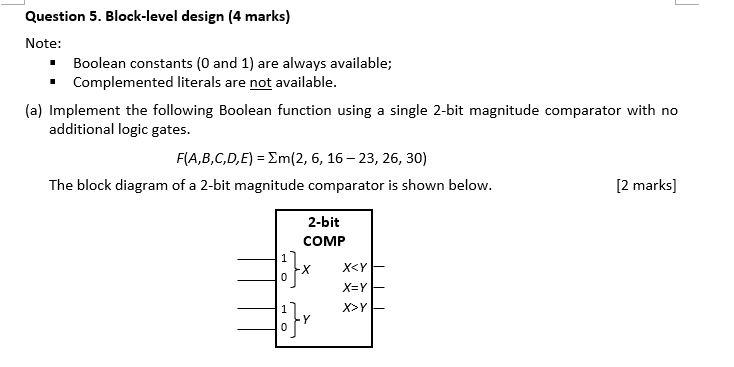 L Question 5. Block-level design (4 marks) Note: • | Chegg.com