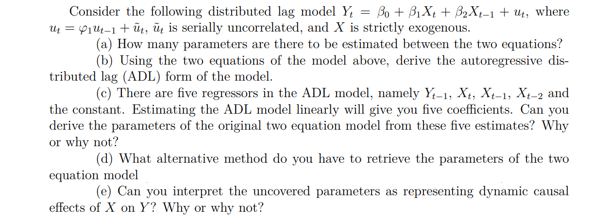 Solved Consider the following distributed lag model Yt Bo + | Chegg.com