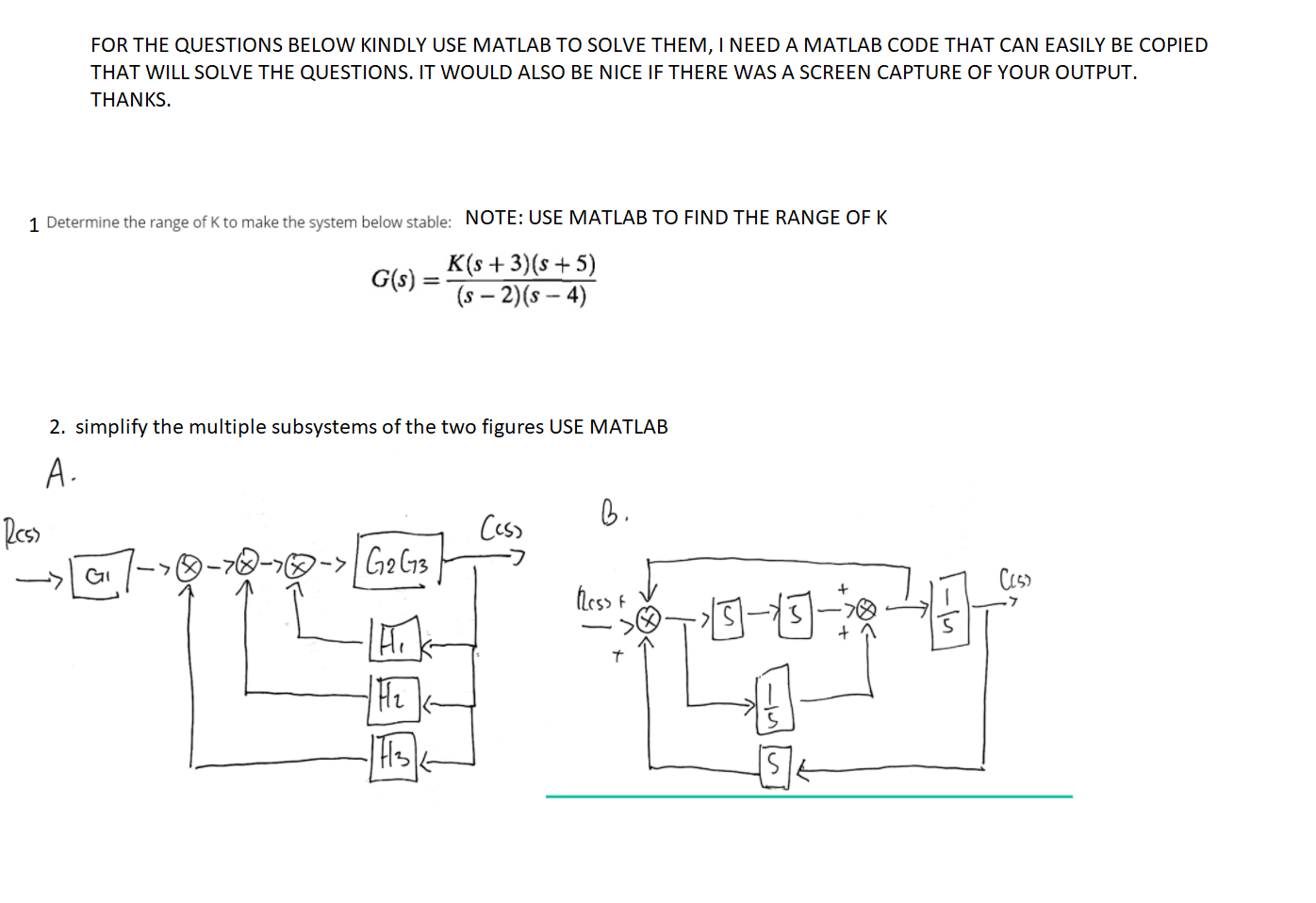 Solved FOR THE QUESTIONS BELOW KINDLY USE MATLAB TO SOLVE | Chegg.com