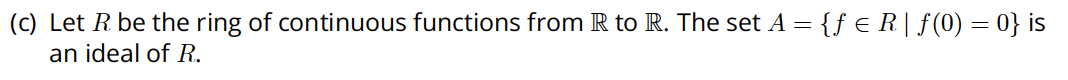 Solved (c) Let R be the ring of continuous functions from R | Chegg.com