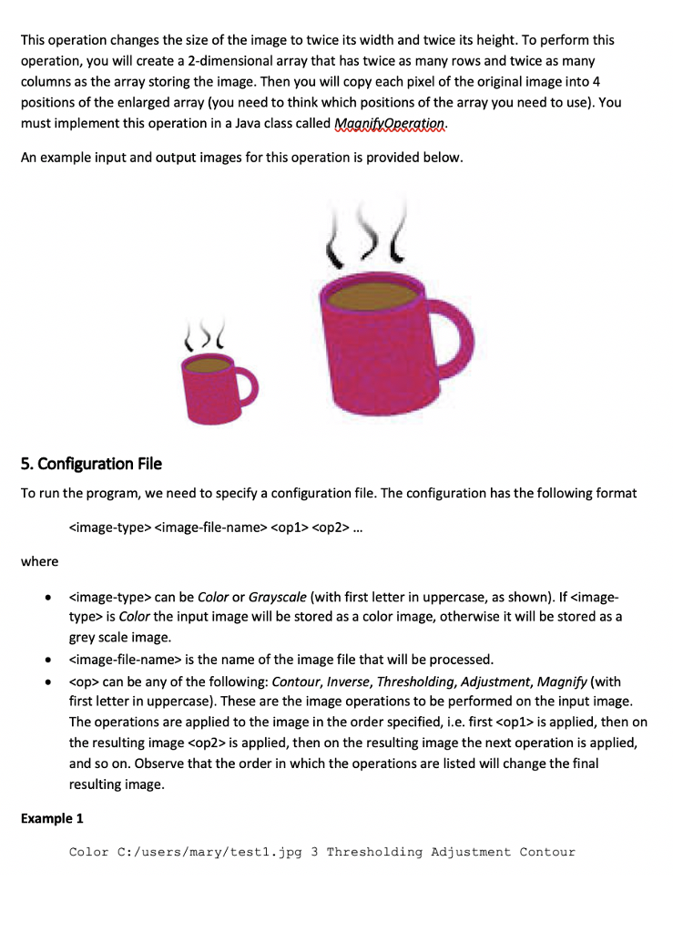Solved To implement four basic image processing operations | Chegg.com