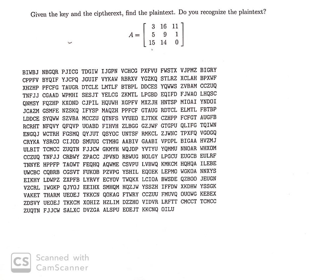 Given the key and the ciptherext, find the plaintext. | Chegg.com