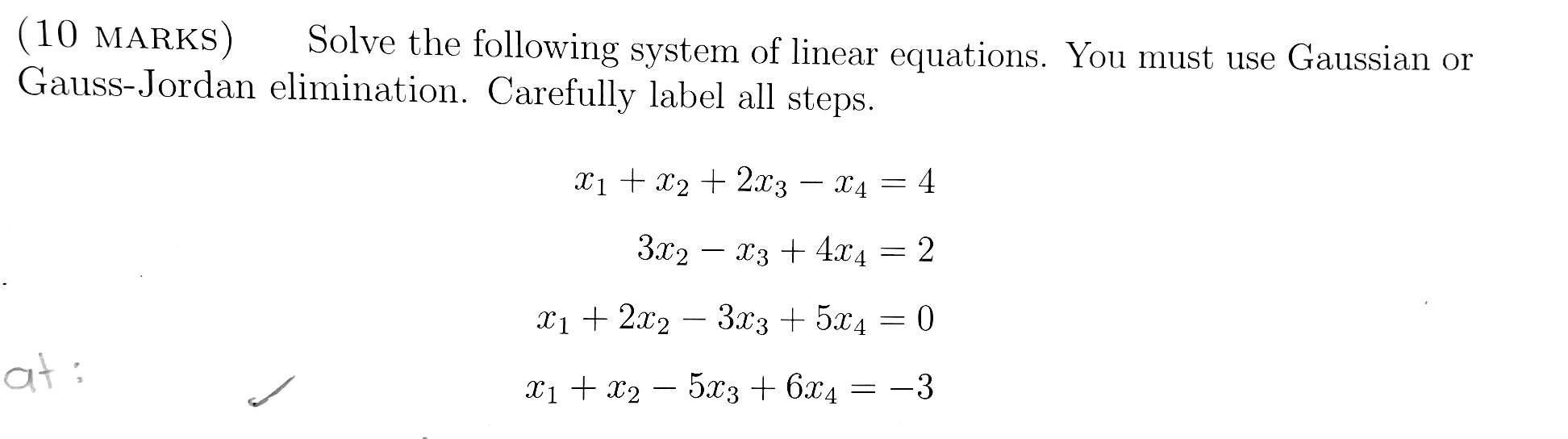 Solved 10 Marks Solve The Following System Of Linear 