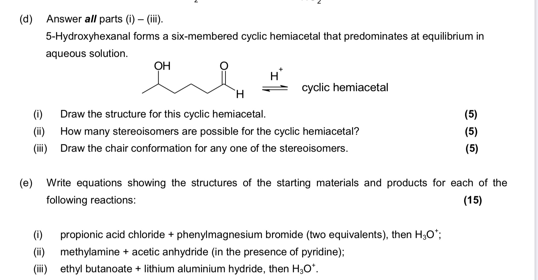 Solved (d) Answer all parts (i) – (iii). 5-Hydroxyhexanal | Chegg.com