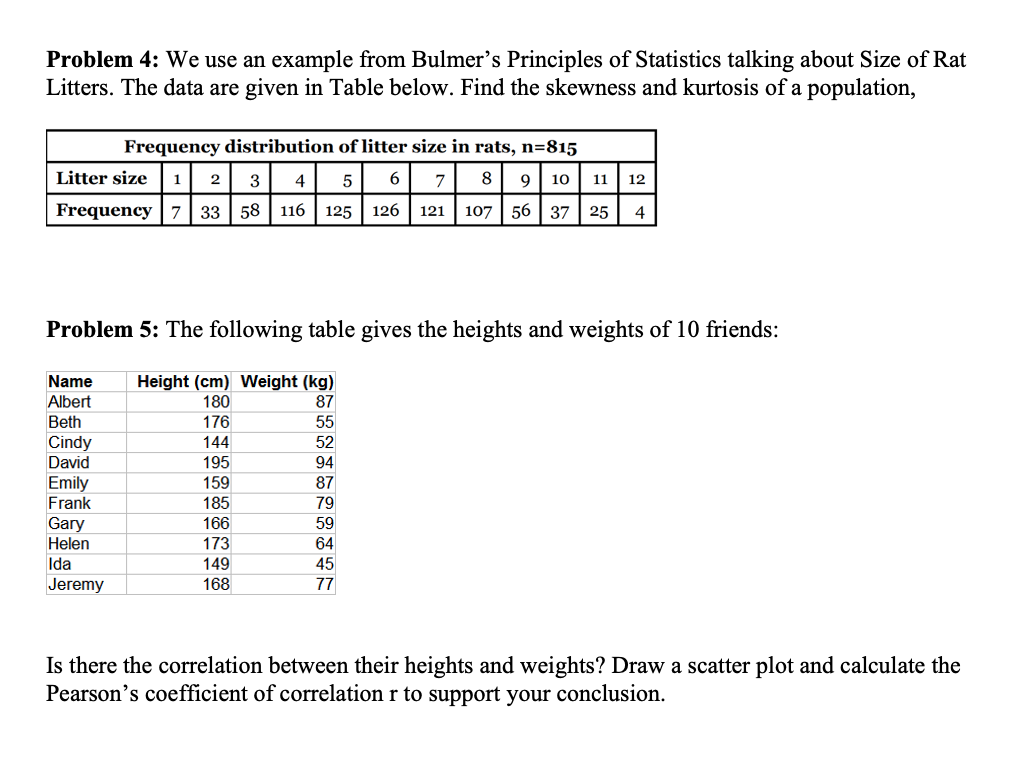 Solved Problem 4: We use an example from Bulmer's Principles | Chegg.com
