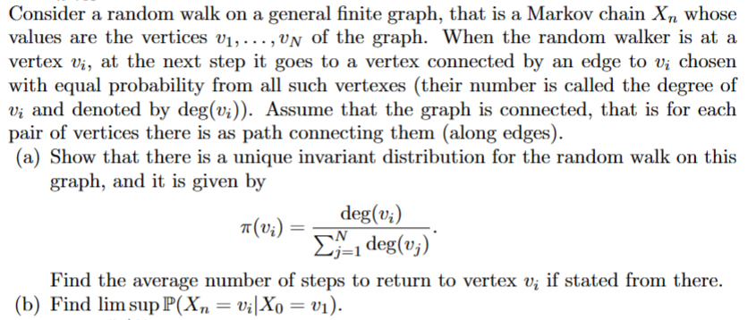 Solved Consider a random walk on a general finite graph, | Chegg.com
