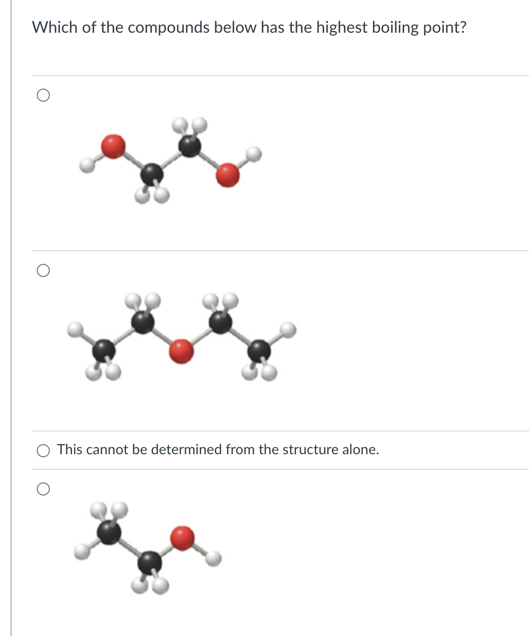 Solved Which of the compounds has the highest boiling point? | Chegg.com