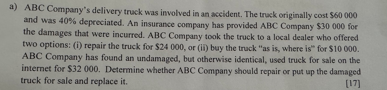 Solved a) ﻿ABC Company's delivery truck was involved in an | Chegg.com