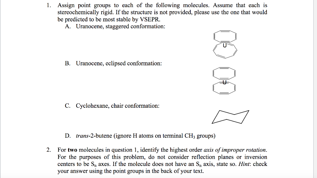 Solved 1. Assign point groups to each of the following | Chegg.com