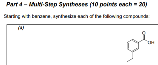 Solved Part 4 - Multi-Step Syntheses (10 points each = 20) | Chegg.com