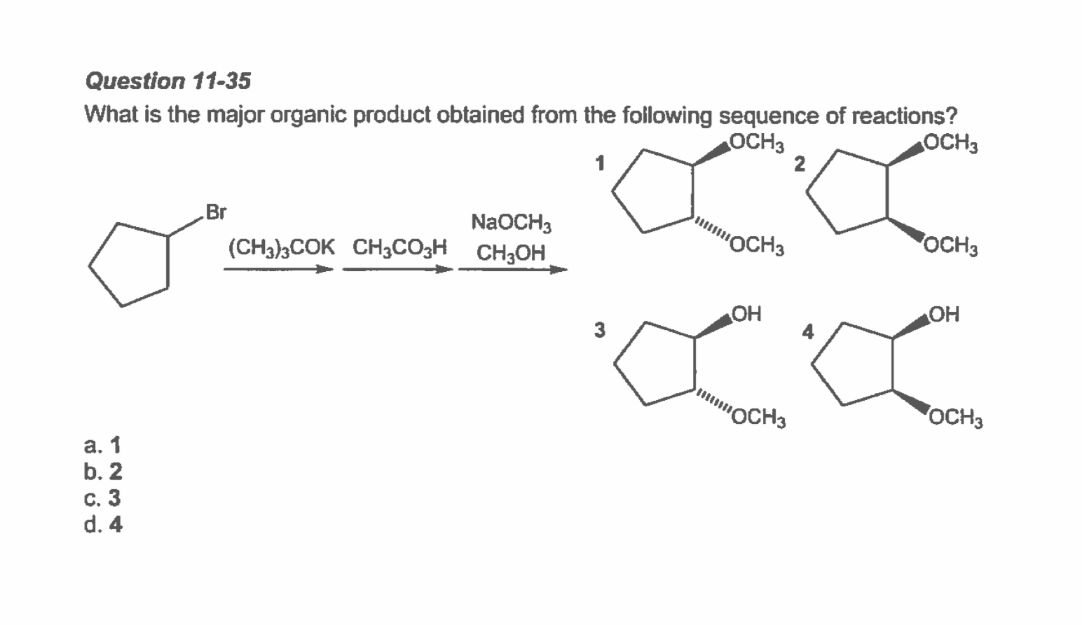 Solved Question 11-35 What is the major organic product | Chegg.com