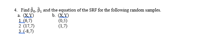 Solved 4. Find Bo B, and the equation of the SRF for the | Chegg.com