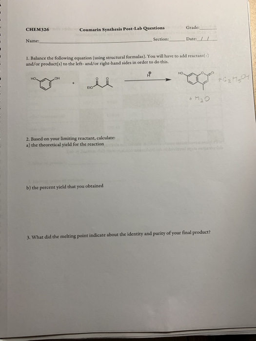 Solved Grade: CHEM326 Coumarin Synthesis Post-Lab Questions | Chegg.com