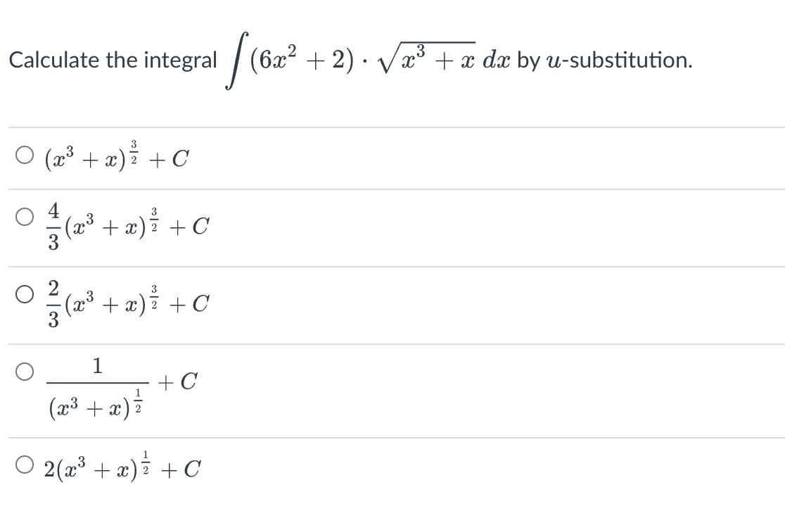 Solved culate the integral ∫(6x2+2)⋅x3+x (x3+x)23+C | Chegg.com