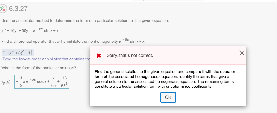 Solved x 6.3.27 Use the annihilator method to determine the | Chegg.com