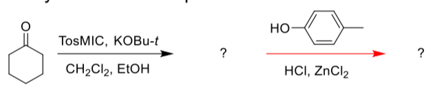 Solved HO TosMIC, KOBu-t ? ? CH2Cl2, EtOH HCI, ZnCl2 | Chegg.com
