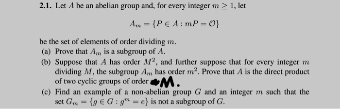 Solved 2.1. Let A be an abelian group and, for every integer | Chegg.com